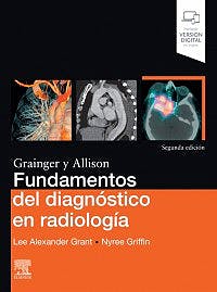 Grainger Y Allison Fundamentos Del Diagnóstico En Radiología . (Incluye ...