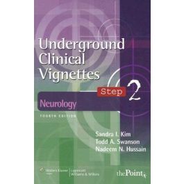 Underground Clinical Vignettes: Step 2 Neurology