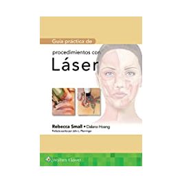 Guía Practica De Procedimientos Con Laser