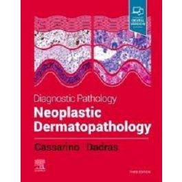 Diagnostic Pathology: Neoplastic Dermatopathology, 3rd Edition